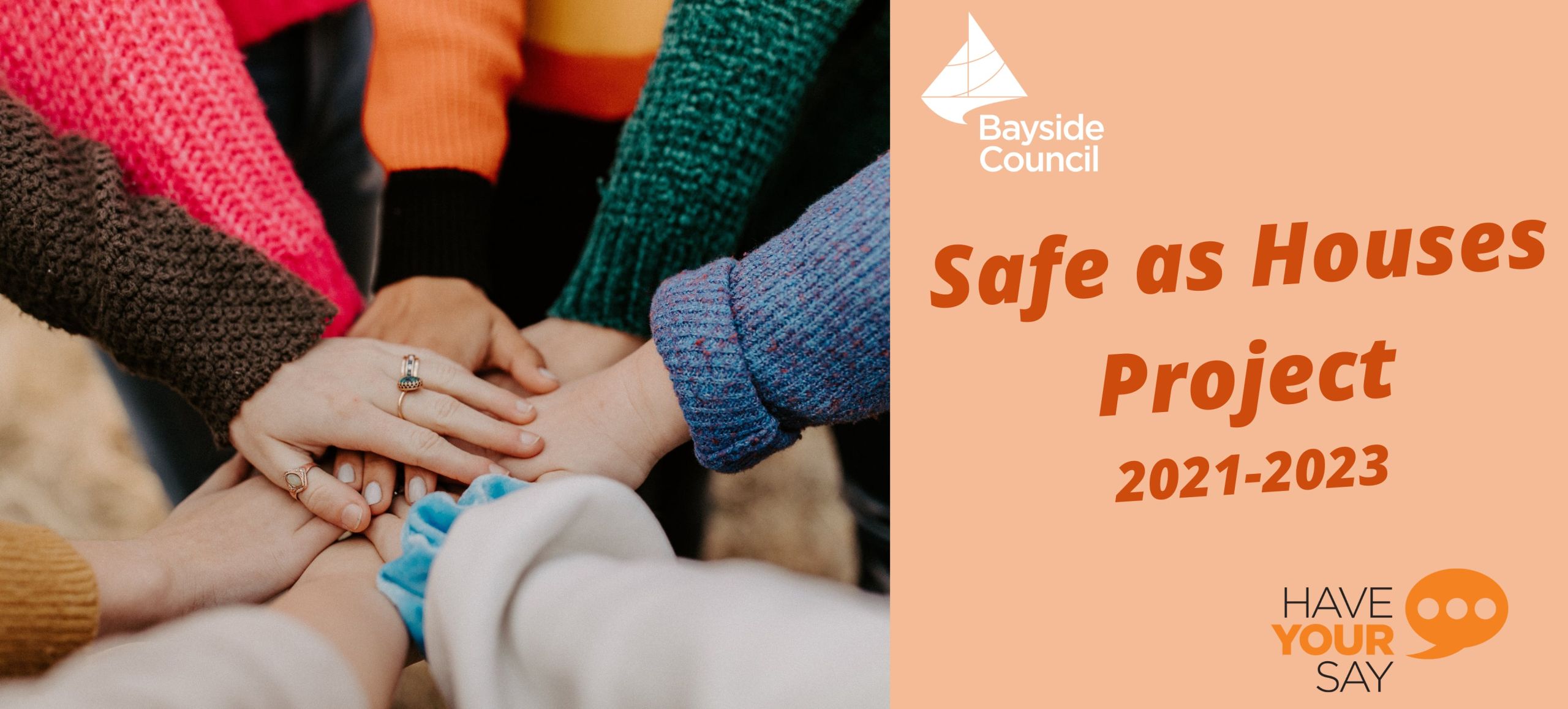 CLOSED - Safe as Houses Project | Have Your Say Bayside